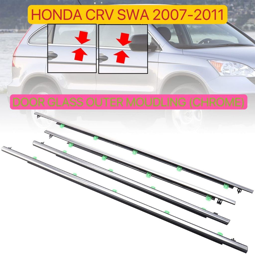 HONDA CRV RE2 SWA 2007-2011 DOOR GLASS OUTER MOUDLING GETAH LUAR ...