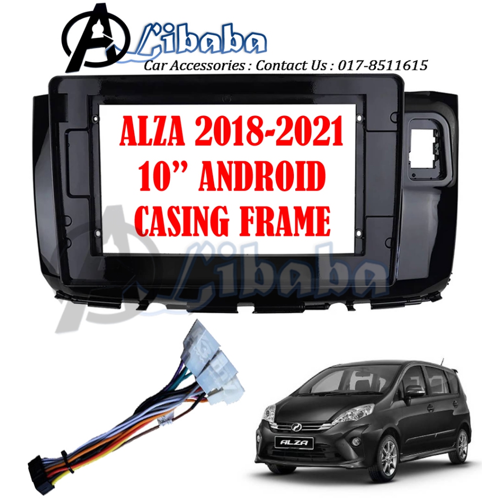 10" Perodua ALZA 2018-2021 Android Player Player Casing Frame | Shopee ...