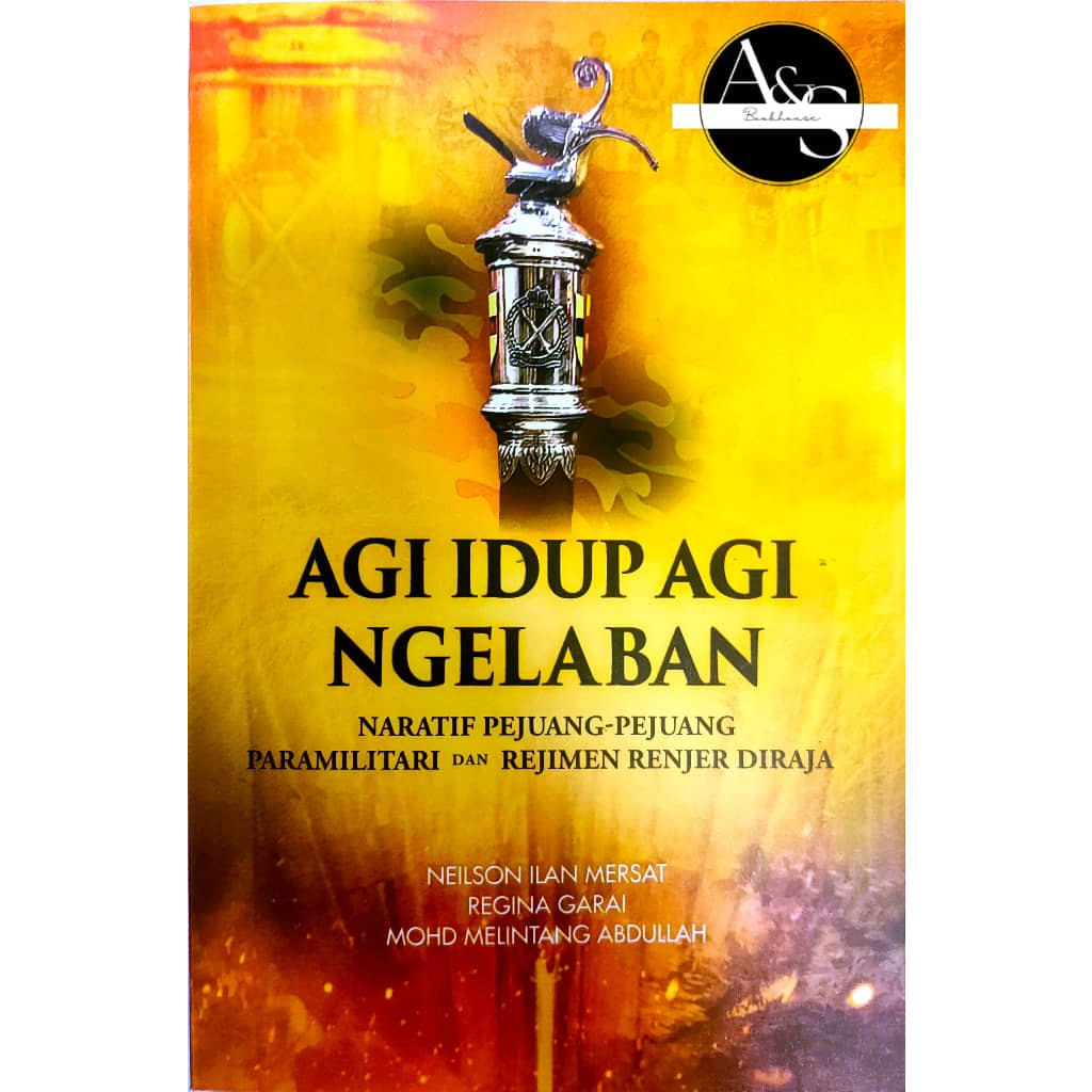 Agi Idup Agi Ngelaban Neratif Pejuang-Pejuang Paramilitari dan Rejimen Renjer DiRaja | Shopee ...