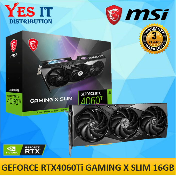 MSI GeForce RTX4060 GAMING X 8GB GDDR6 / RTX 4060Ti Gaming X Slim 16GB ...