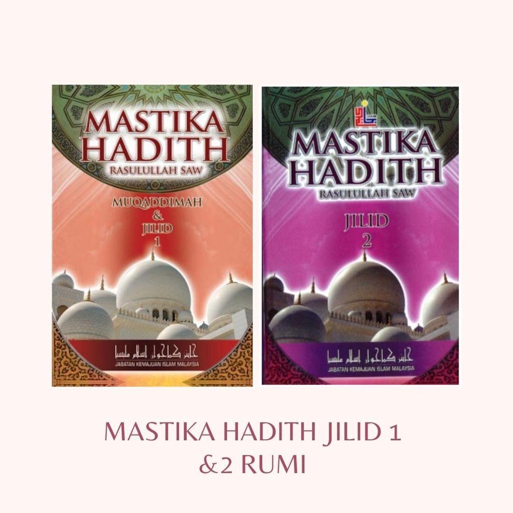 MASTIKA HADITH RASULULLAH SAW JILID 1 & JILID 2 EDISI RUMI JAKIM ...