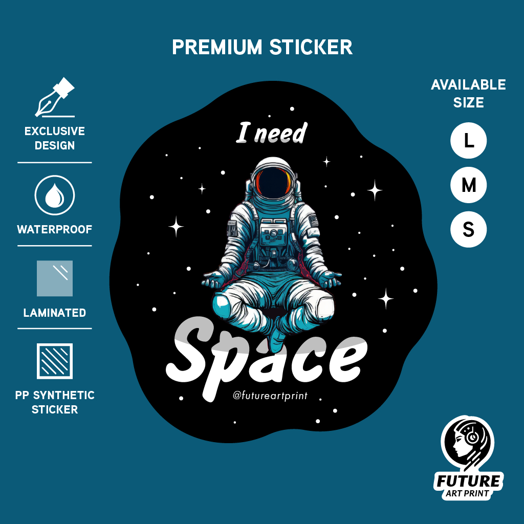 Astronaut. I Need Space. Premium Funny Design Sticker. Spaceman ...