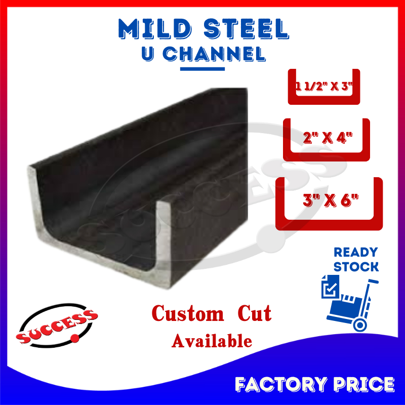 SUCCESS Mild Steel U Channel Metal U Shape Channel Besi U Channel 铁U槽 ...
