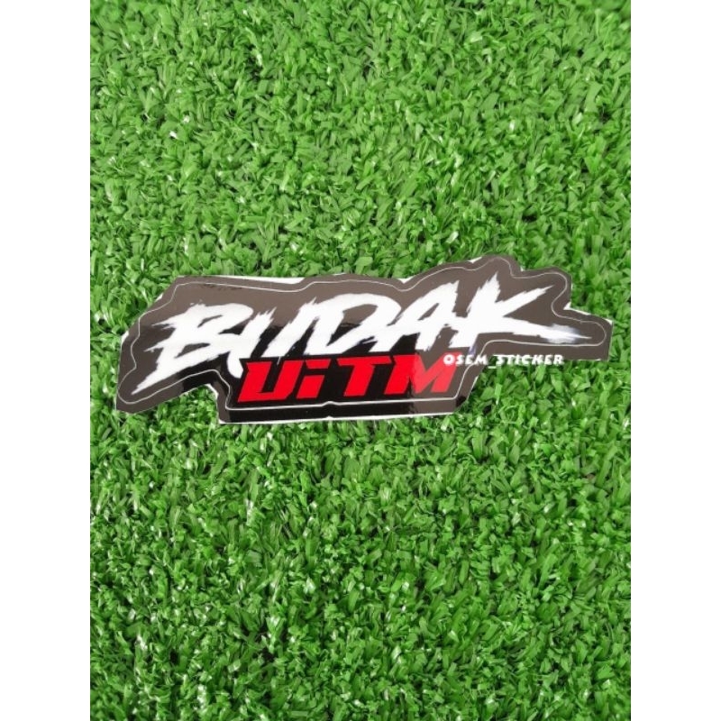 STICKER BUDAK UiTM / UKM / UTM / UKM /UPM/IKM/POLI | Shopee Malaysia