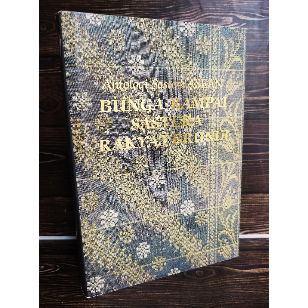 Antologi Sastera Asean - Bunga Rampai Sastera Rakyat Brunei - Jilid 1 B ...