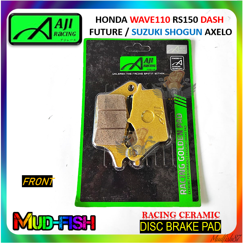 AJI RACING CERAMIC GOLD DISC BRAKE PAD FOR HONDA WAVE110 | RS150 | DASH ...