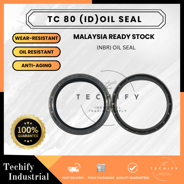 NBR TC 80 (ID) OIL SEAL (TC 80 X 100/110/125 X 12/13) - NBR OIL SEAL ...
