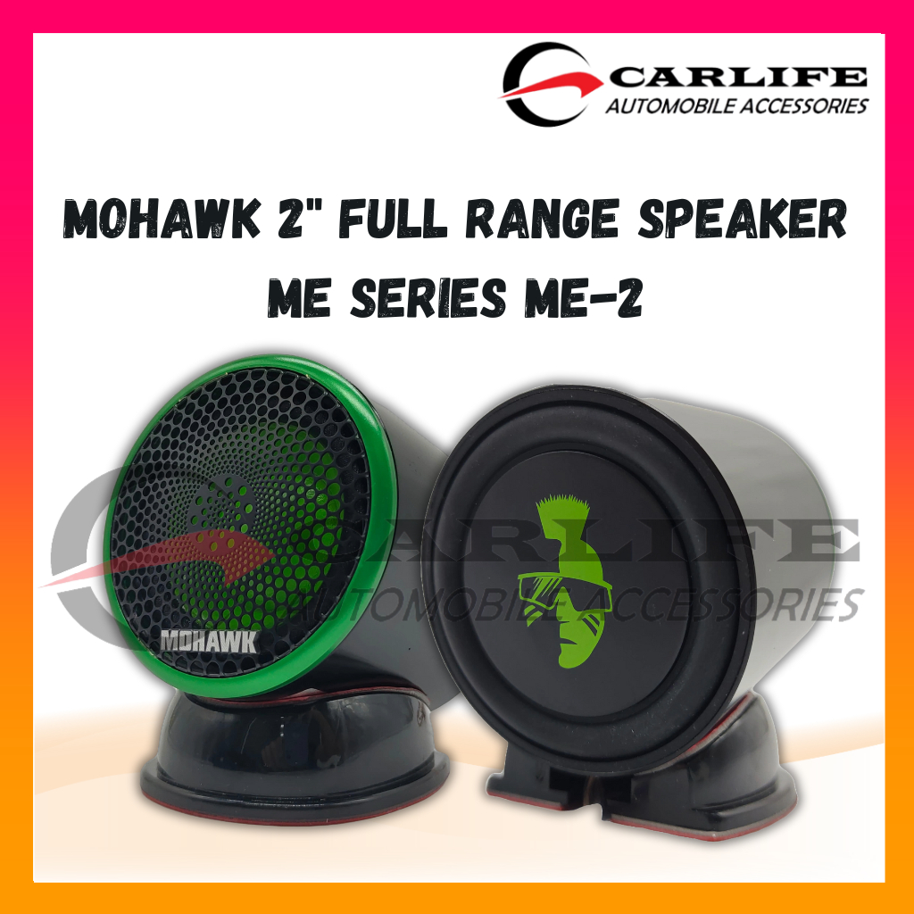 Mohawk 2" ME Series Full Range Speaker 2024 New Model | Shopee Malaysia