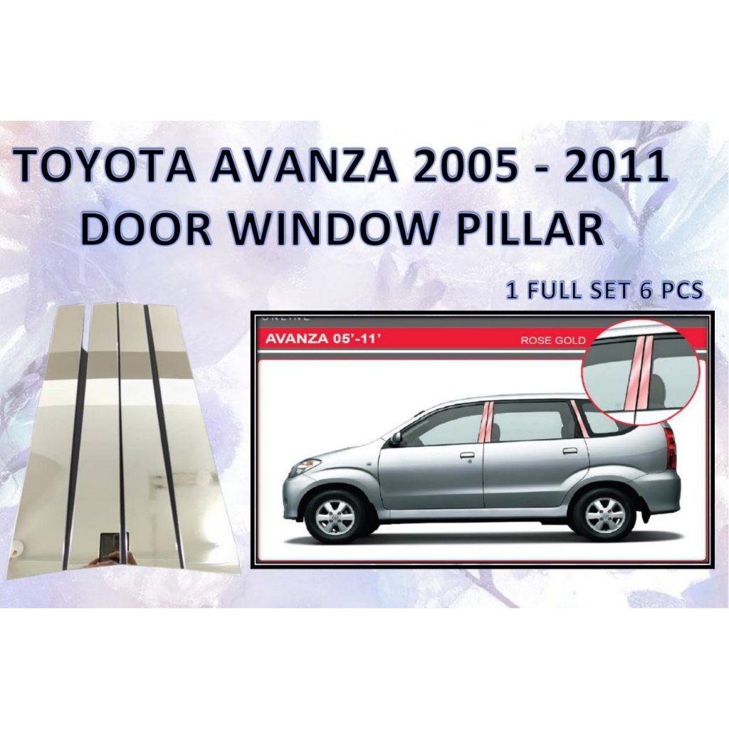 TOYOTA AVANZA 2005 - 2011 DOOR WINDOW PILLAR CHROME SHINNING BLACK ROSE ...
