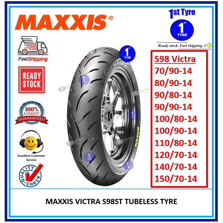 TAYAR MAXXIS VICTRA S98ST(F1)80/90,90/90,110/80,120/70,140/70,150/70 X ...