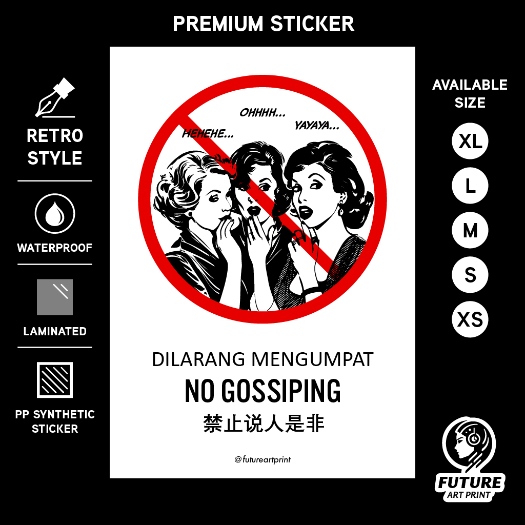 No Gossiping. Dilarang Mengumpat. 禁止说人是非. Premium Sticker Sign Notice ...
