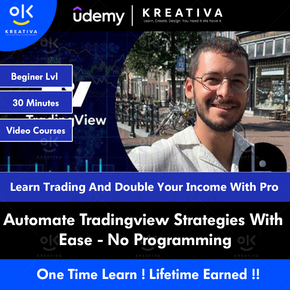 Tradingview Course- Automate Tradingview Strategies With Ease - No Programming | Learn ...