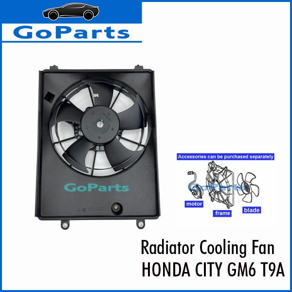 HONDA CITY T9A GM6 2015~2020 Radiator Cooling Fan Assy Cooling Fan ...