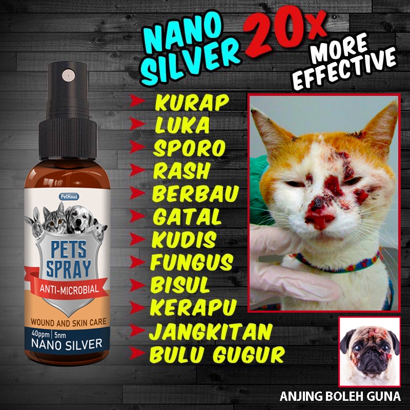 Pets Spray Nano Silver 40ppm 5nm Pet Cleaner KURAP KUDIS SPORO GATAL ...