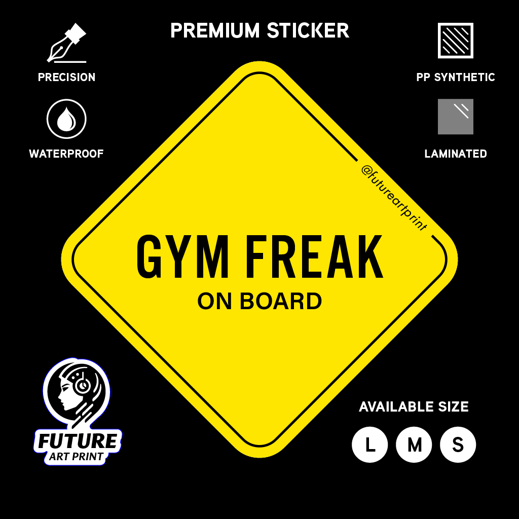 Gym Freak on Board. Fitness Exercise. Premium Sticker Warning Caution ...