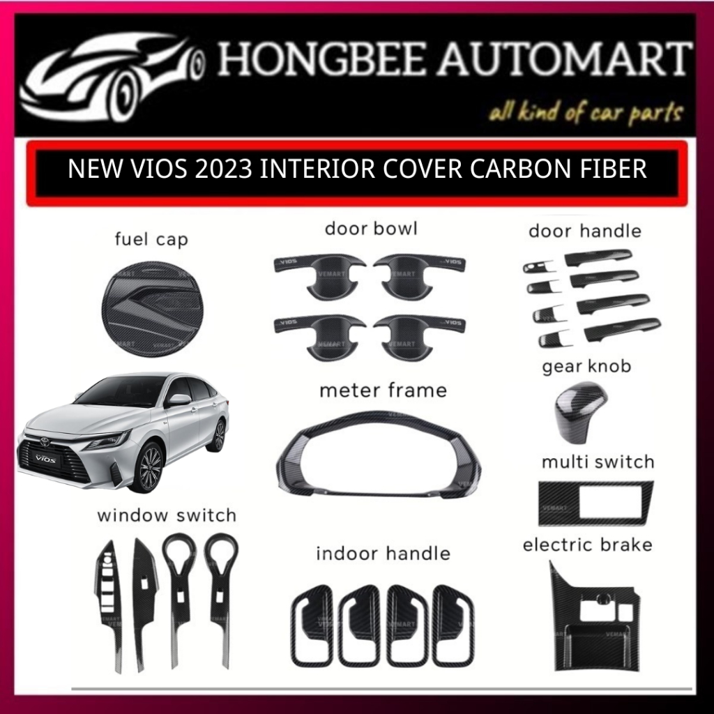 TOYOTA NEW VIOS 2023 ALL INTERIOR COVER CARBON FIBER/ DOOR SWITCH ...