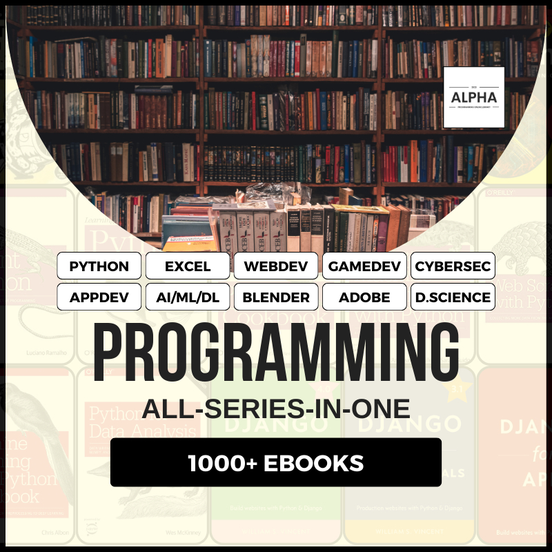 1133 Ebooks All In One Learn Programming Gamedev Webdev Appdev Ai Security Robotics Vr Ar Api