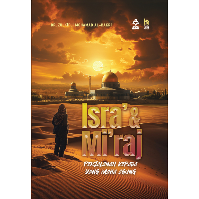 Isra' & Mi'raj Perjalanan Kepada Yang Maha Agung by DR. ZULKIFLI ...