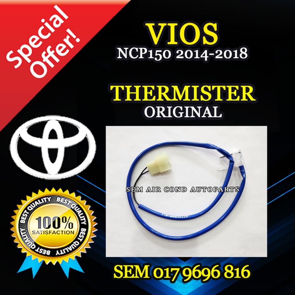 TOYOTA VIOS NCP150 2014-2018 YEAR ORIGINAL THERMISTOR/ THERMISTER ...