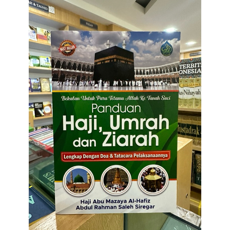 Buku Panduan Haji, Umrah Dan Ziarah Lengkap Dengan Doa Dan Tatacara ...