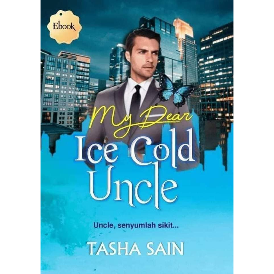 EBOOK My Dear Ice Cold Uncle (Tasha Sain) | Penghantaran file dalam masa 24 jam | Shopee Malaysia
