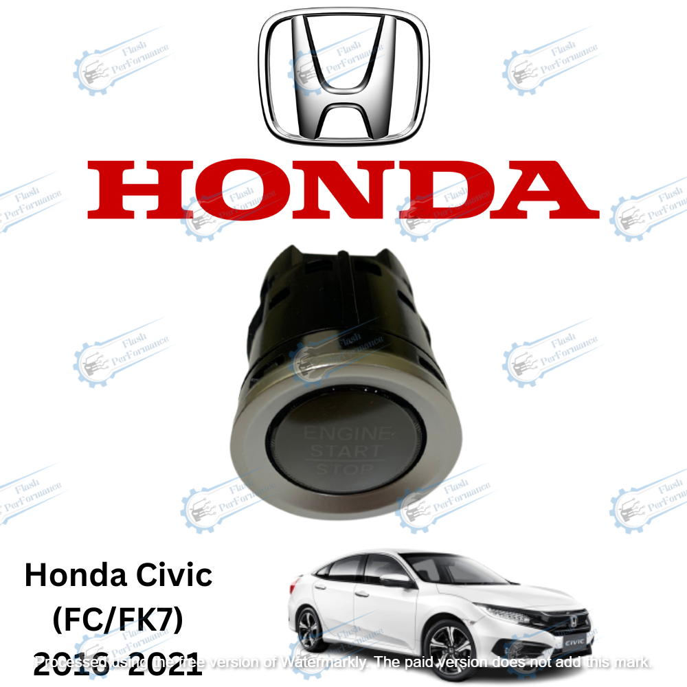 Honda ( Civic / FC / FK 7 ) (2016 - 2021 ) Push Start Engine button ...