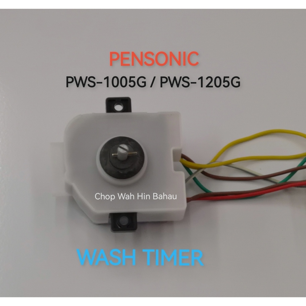 WASH TIMER FOR PWS1005G / PWS1205G PENSONIC SEMI AUTO WASHING MACHINE PWS-1005G / PWS-1205G ...