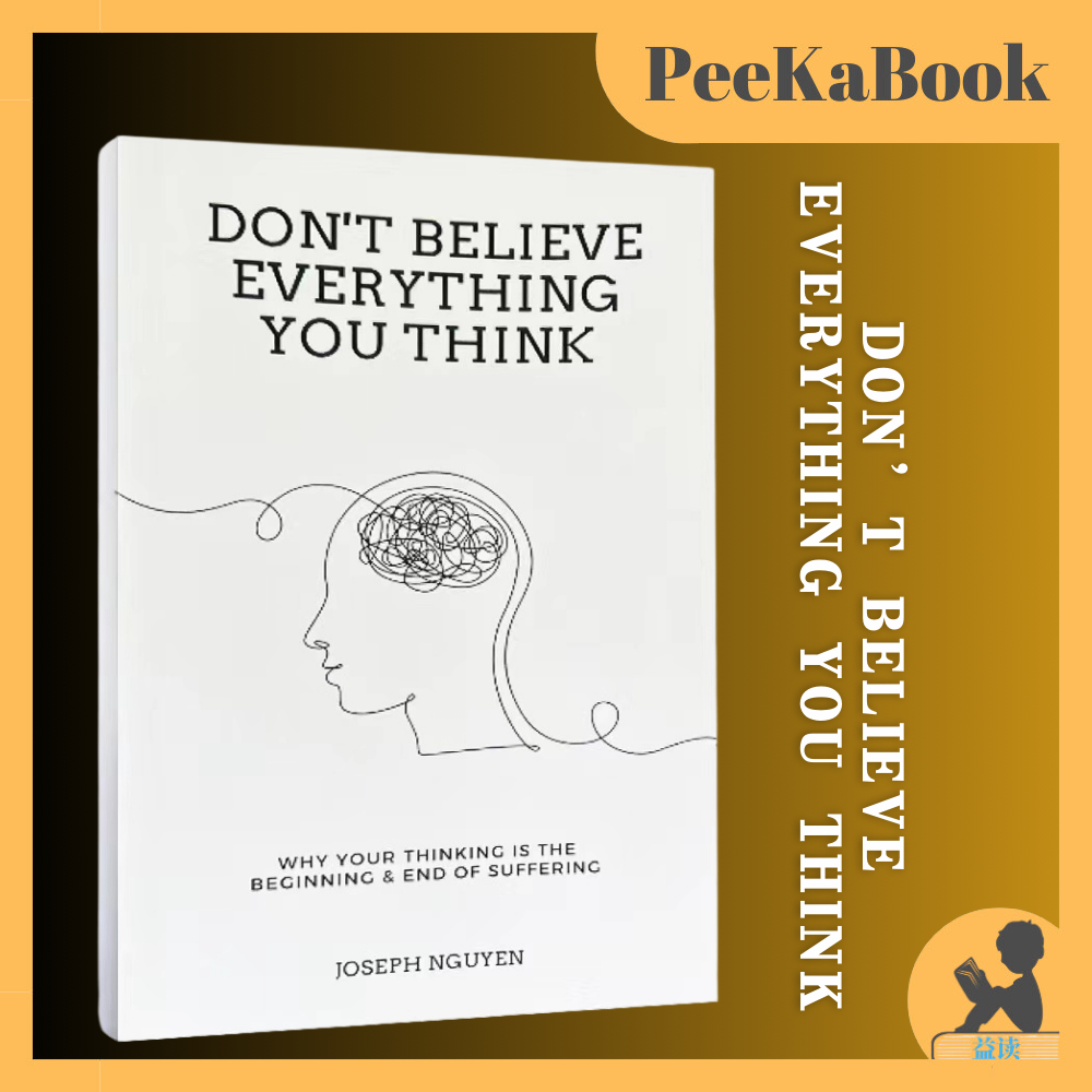 (Don't Believe Everything You Think) Joseph Nguyen Don't Believe ...