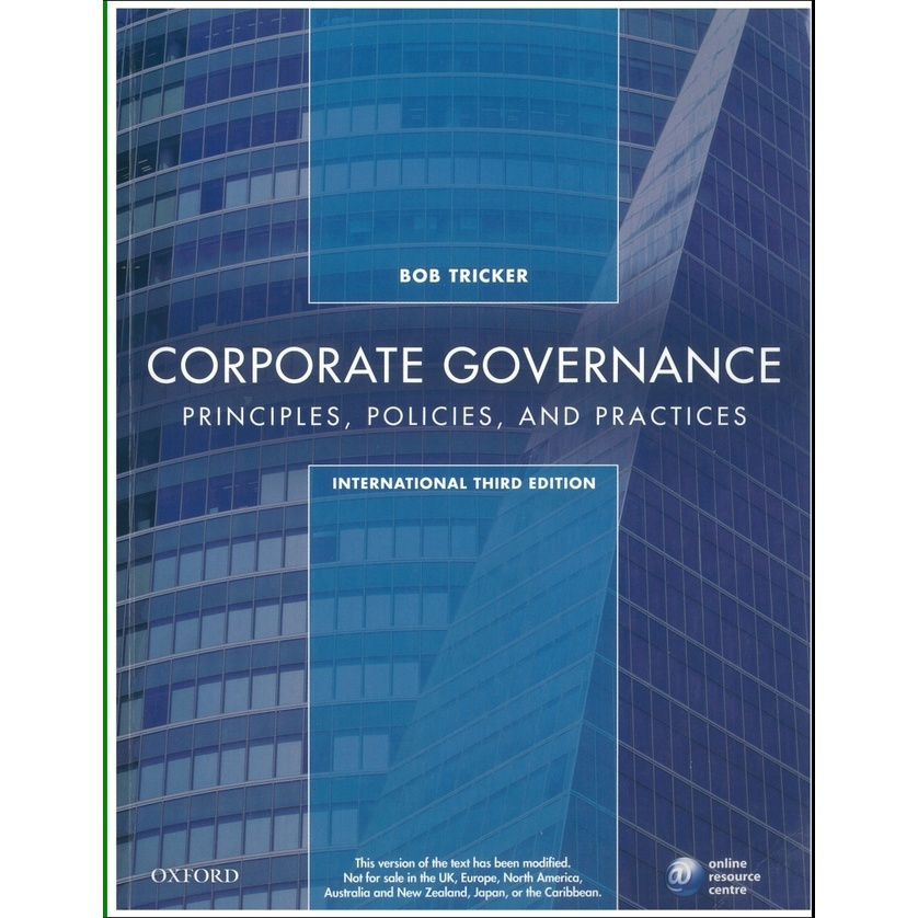 Corporate Governance Principles, Policies and Practices 3rd Edition ...