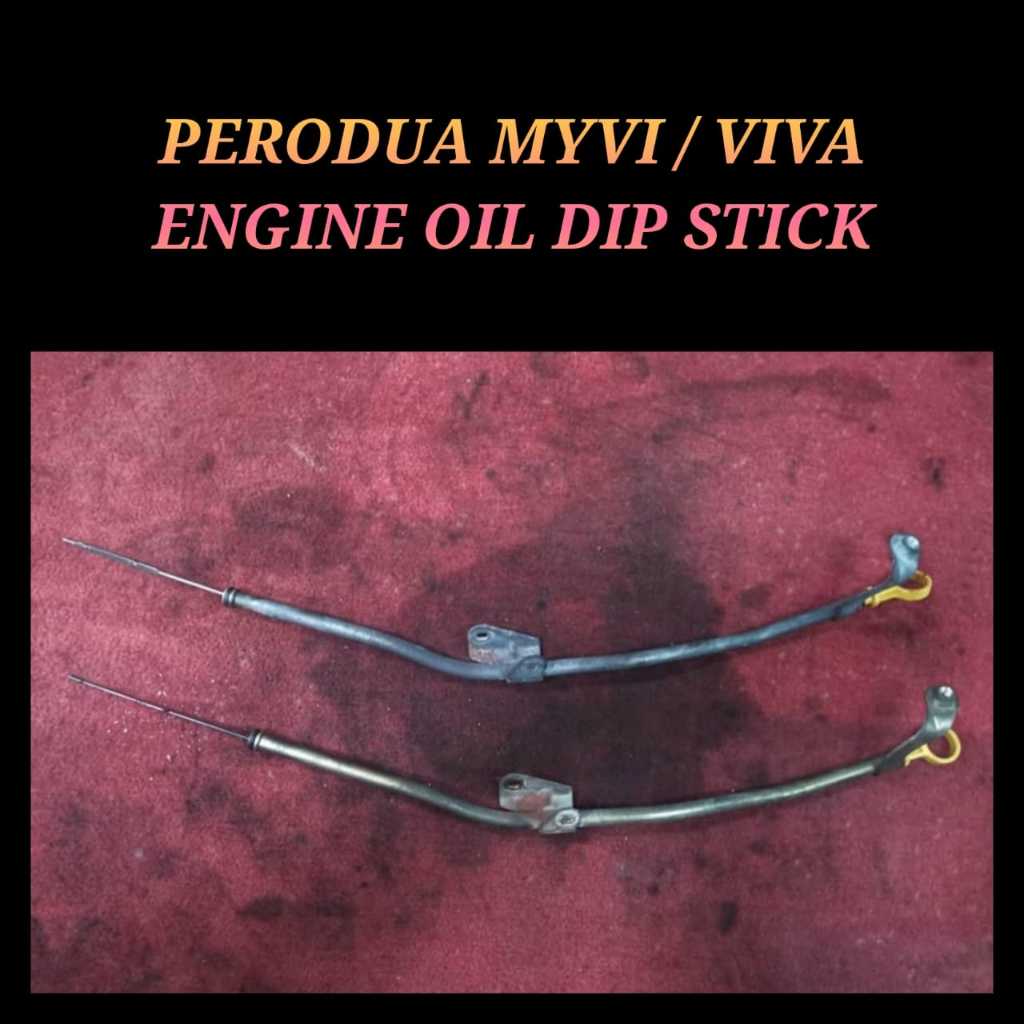 🇯🇵🇯🇵 ENGINE OIL DIP STICK PERODUA VIVA / MYVI ENGINE OIL DIP STICK ...