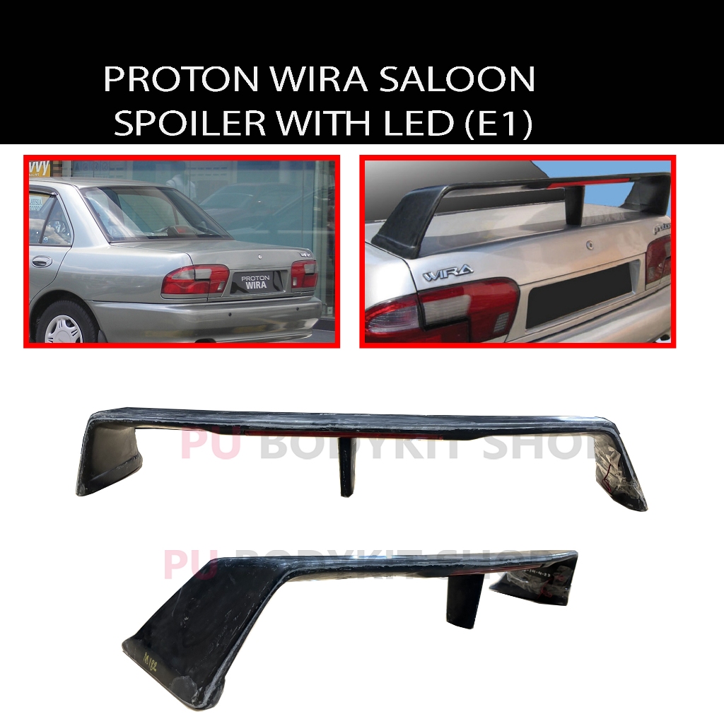 PROTON WIRA SALOON SEDAN SPOILER WITH LED EVO 1 | Shopee Malaysia