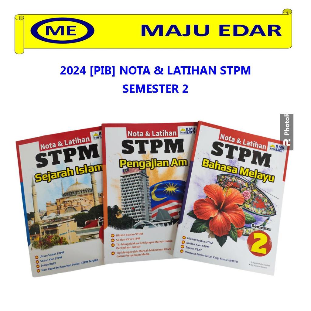 2024 [PIB] NOTA & LATIHAN STPM SEMESTER 2 BAHASA MELAYU / SEJARAH ISLAM / PENGAJIAN AM | Shopee ...