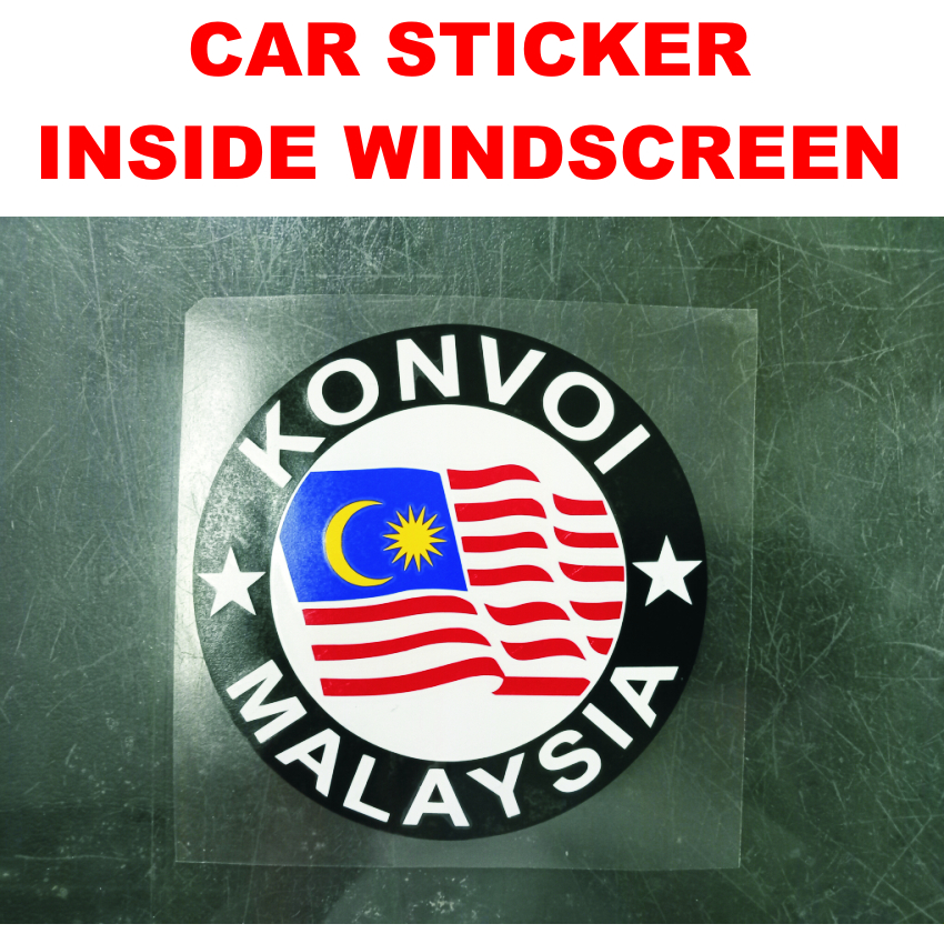 20240318-343 KONVOI MALAYSIA STICKER 2D CAR STICKER INSIDE WINDSCREEN 5 ...