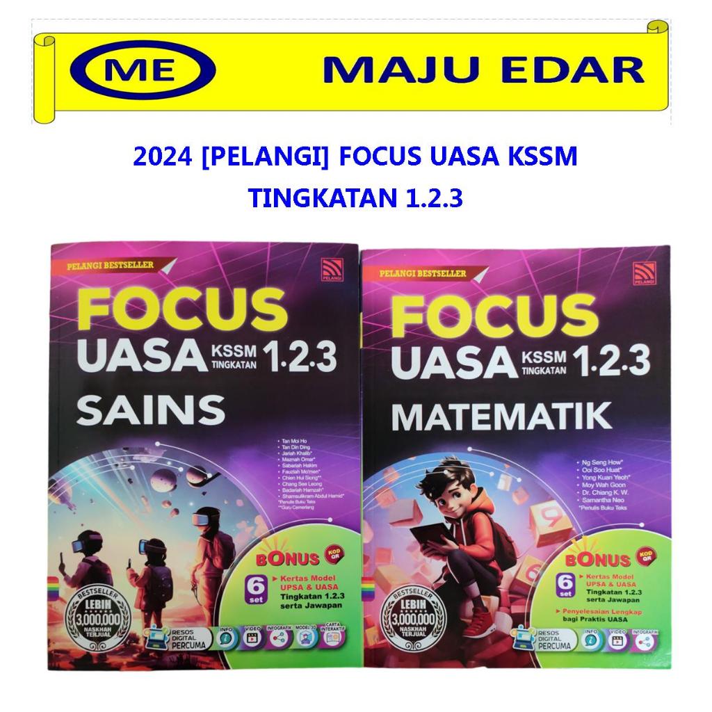 2024 [PELANGI] FOCUS UASA KSSM TINGKATAN 1.2.3 SEJARAH GEOGRAFI MATEMATIK SAINS SCIENCE ...