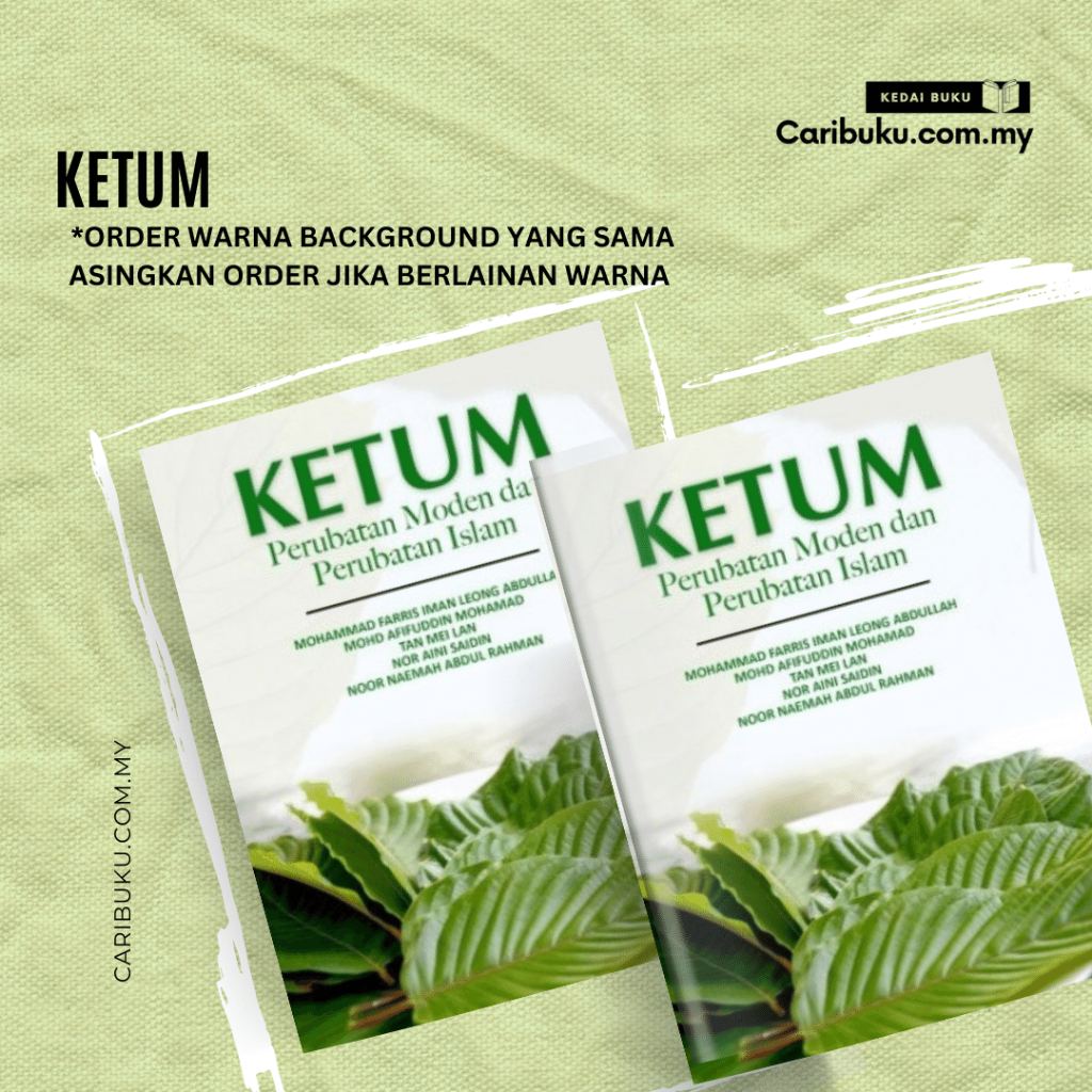 Ketum: Perubatan Moden Dan Perubatan Islam | Penerbit USM | Shopee Malaysia