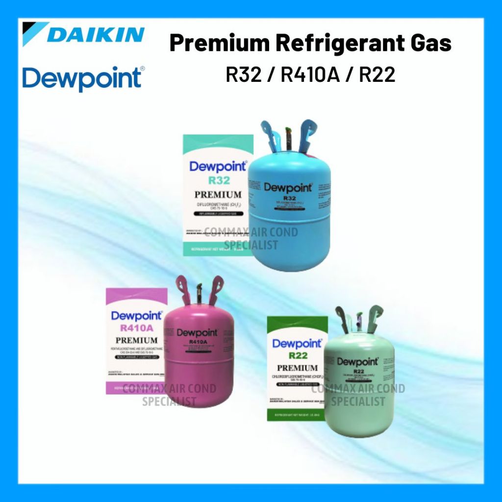 DEWPOINT (PREMIUM) REFRIGERANT GAS R22 13.6KG GAS R32 9.5KG GAS R32 3.0KG GAS R410 10KG | Shopee ...