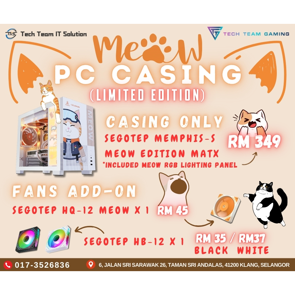 SEGOTEP MEOW PC CASING / SEGOTEP HQ-12 MEOW FANS (SEGOTEP X COLORFIRE ...