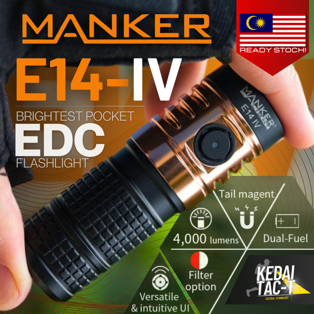 MANKER E14 IV - 4000 LUMEN Rechargeable Flashlight CW & NW - ORIGINAL - Ready Stock in MALAYSIA ...