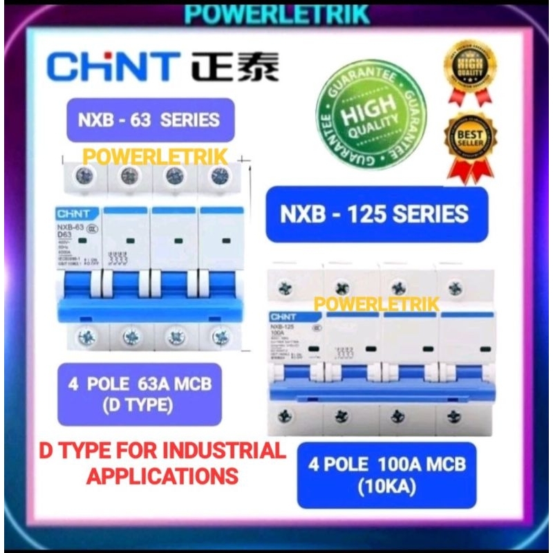 CHINT D SERIES NXB-63 D63 4POLE 32A 40A 63A MCB INDUSTRIAL APPLICATION / CHNT D TYPE SERIES 4 ...