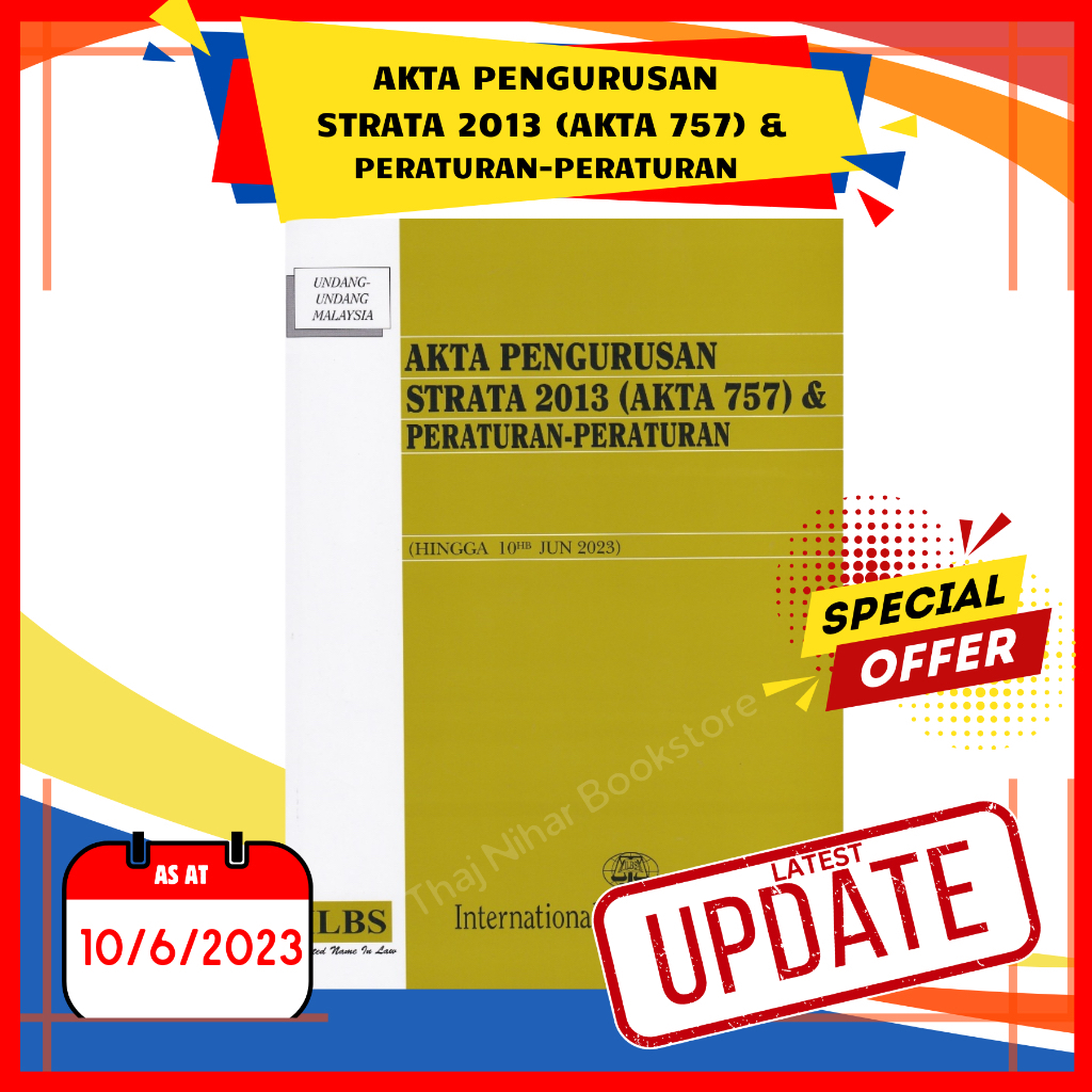Akta Pengurusan Strata 2013 (Akta 757) & Peraturan-Peraturan (Hingga ...