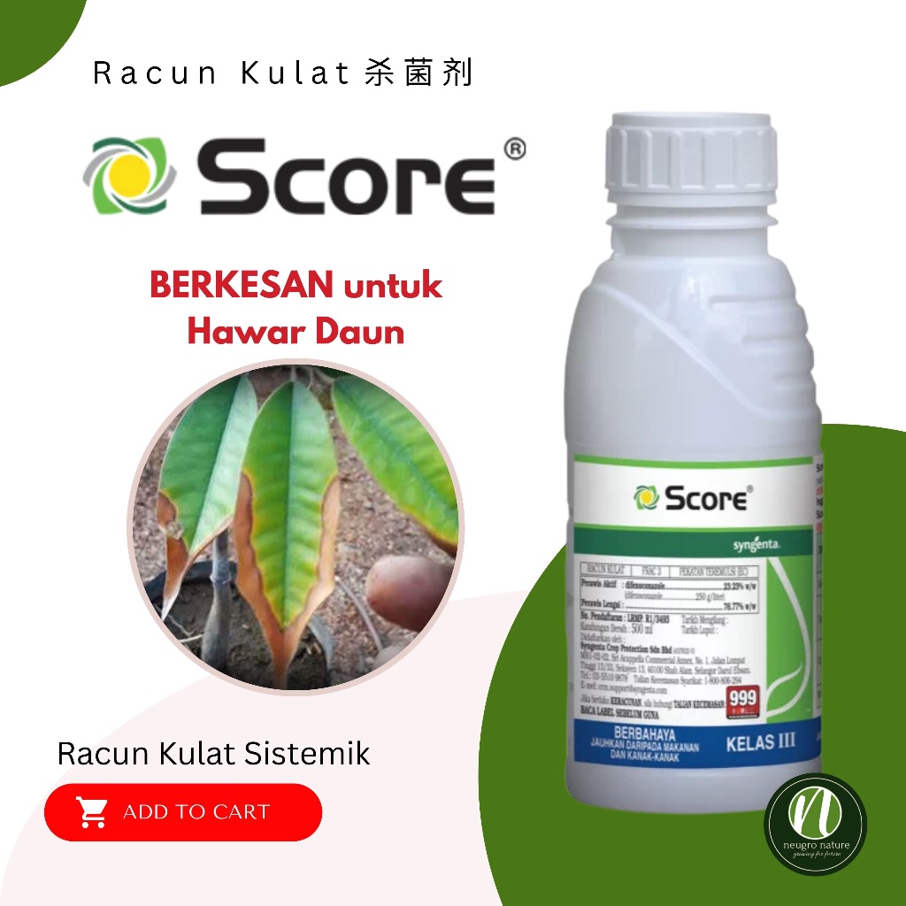 Syngenta SCORE (500ml) Fungicide - Racun Kulat Hawar Daun/ Antraknos ...