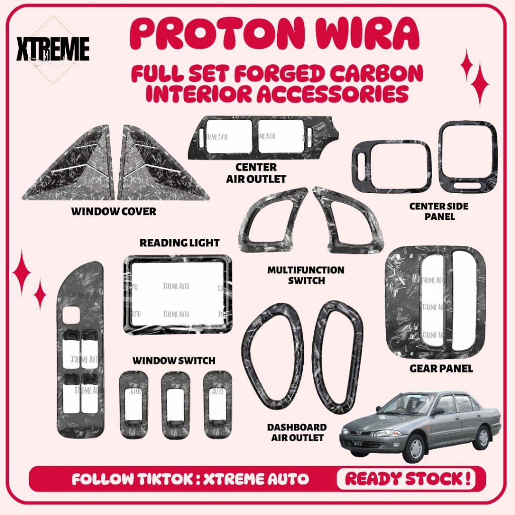 XTREME AUTO PROTON WIRA CAR FULL SET FORGED CARBON INTERIOR & EXTERIOR ...