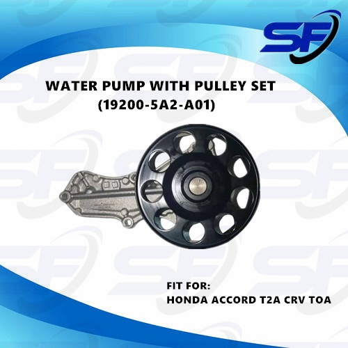 HONDA ACCORD T2A 2013-2017 CRV TOA 2015-2018 WATER PUMP WITH PULLEY SET ...