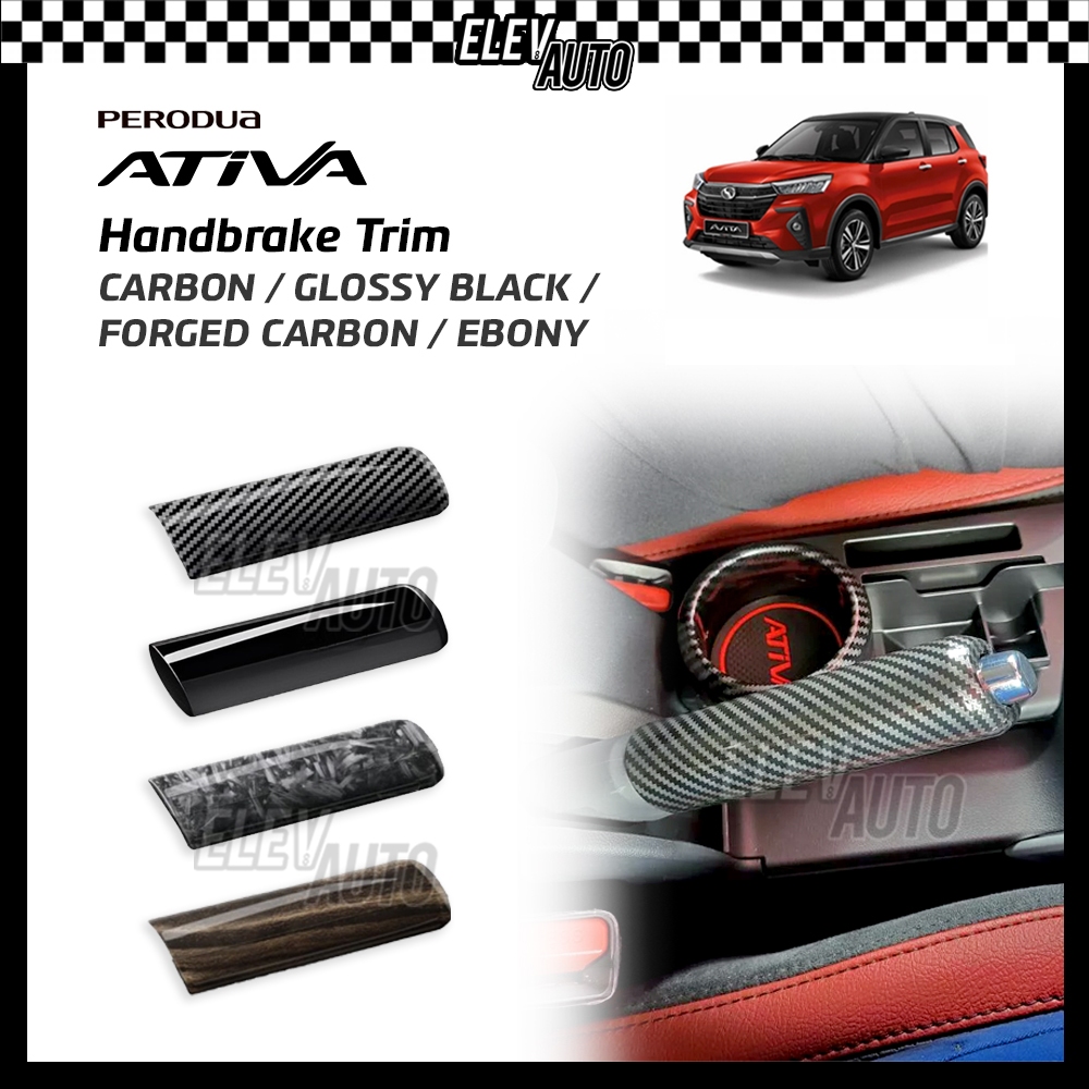Perodua Ativa Handbrake Trim Carbon Fiber Interior Accessories 2021 ...