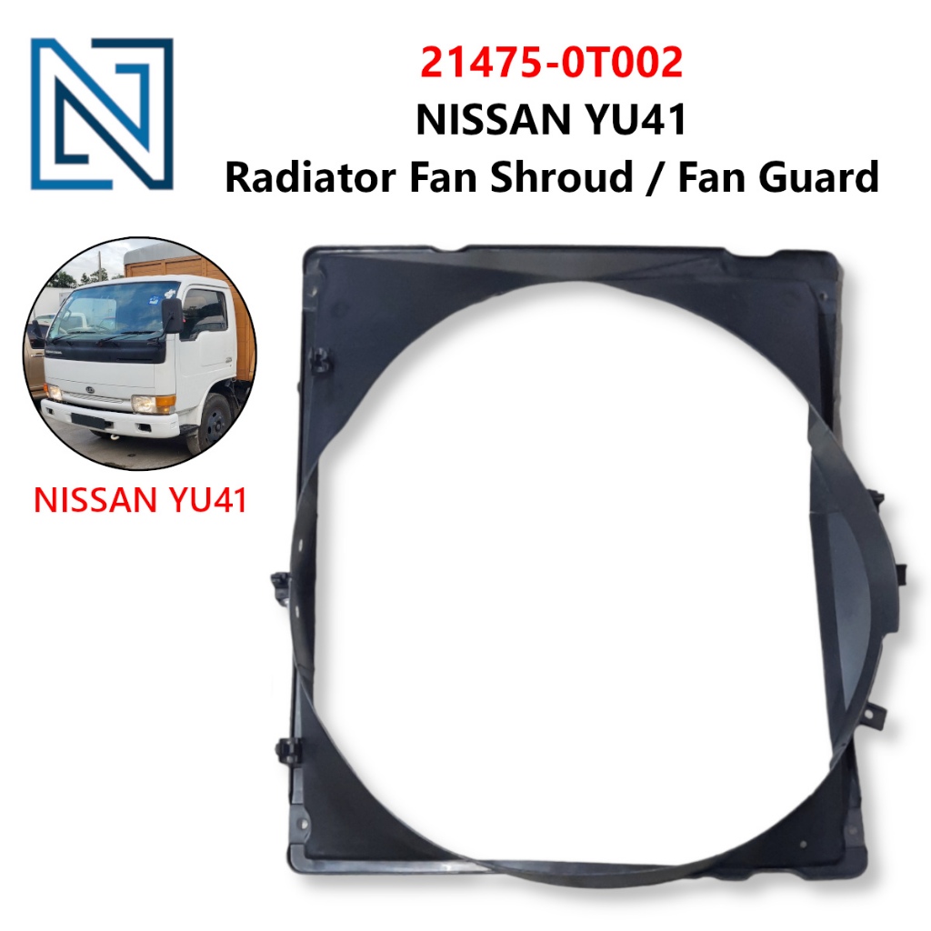 NISSAN YU41 Truck Radiator Fan Shroud Fan Guard 21475-0T002 | Shopee ...