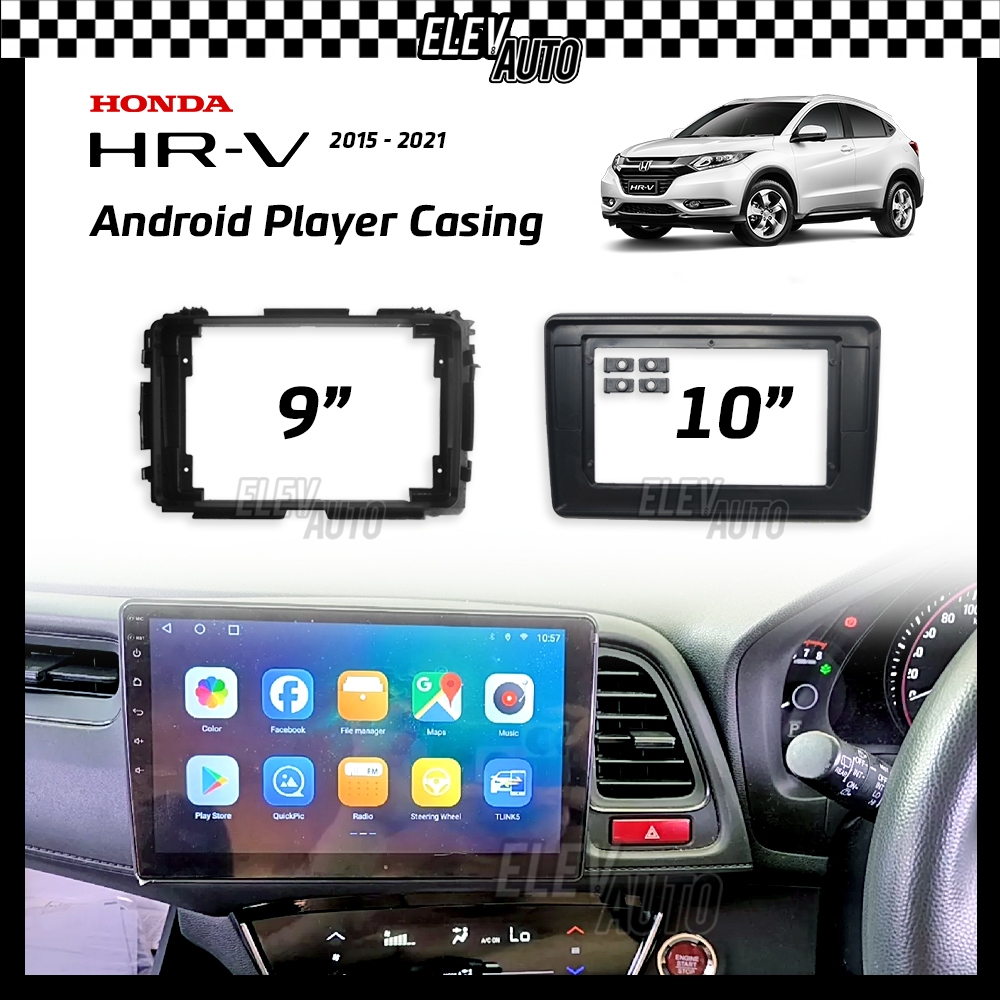 Honda HR-V HRV 2015-2021 Android Player Casing 9" 10" with Player ...