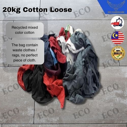 20kg/Bag Loose Cotton Rags / Kain Buruk / Loose Cut Cloth / Loose Rag ...