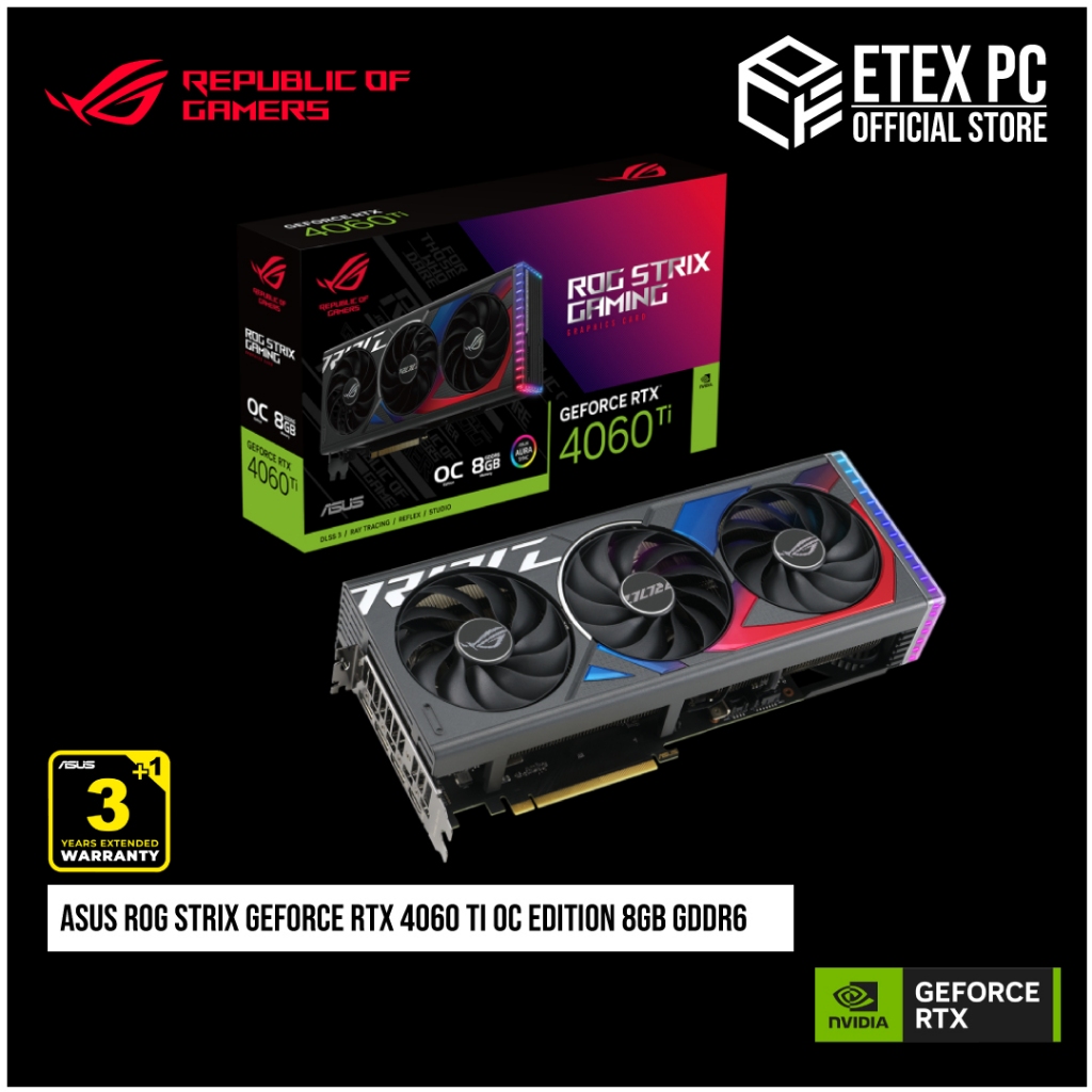 ASUS ROG Strix GeForce RTX 4060 TI OC Edition 8GB GDDR6 # ROG-STRIX ...