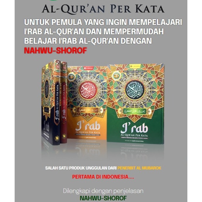 I'RAB AL-QUR'AN PER KATA DENGAN PENJELASAN NAHWU-SHOROF A5 (AL-MUBAROK ...