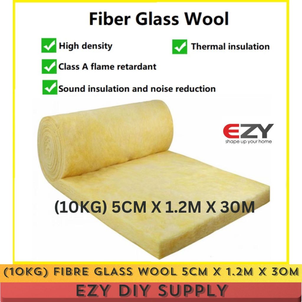 (1 ROLL) Fiberglass Wool (5CM X1.2m X 30m (10kg/m3) Heat Insulation ...